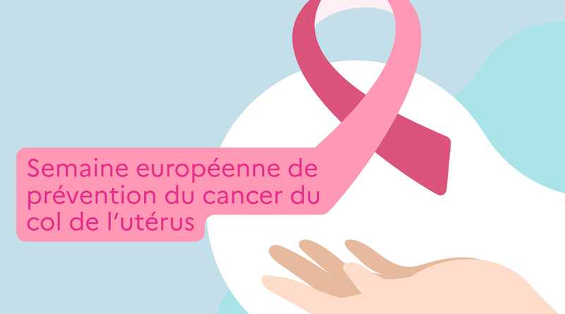 Cancer du col de l’utérus : les professionnels de santé s’unissent pour ...